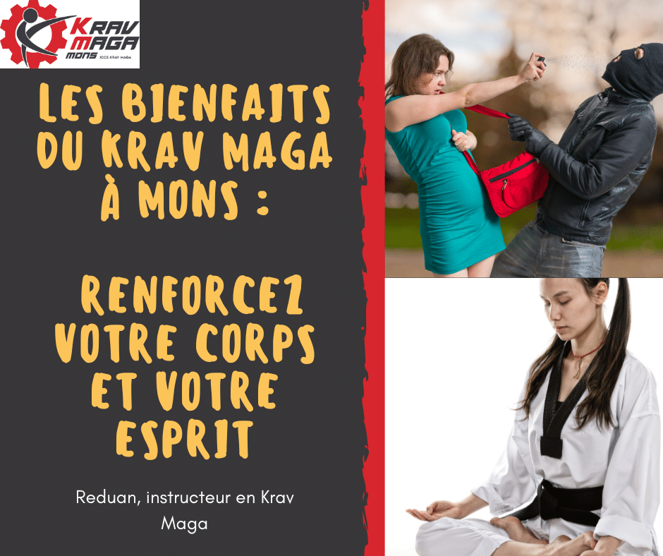 Les bienfaits du Krav Maga à Mons : Renforcez votre corps et votre esprit